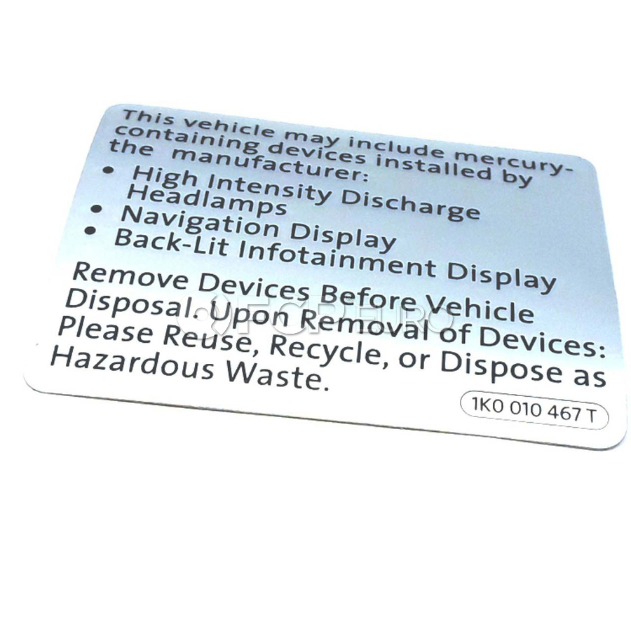 VW Caution Label - Genuine VW 1K0010467T | FCP Euro
